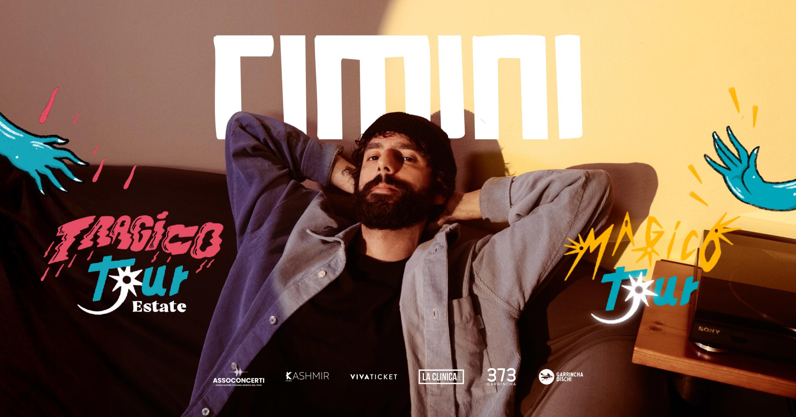 CIMINI // Tragico - Magico Tour - KASHMIR Music